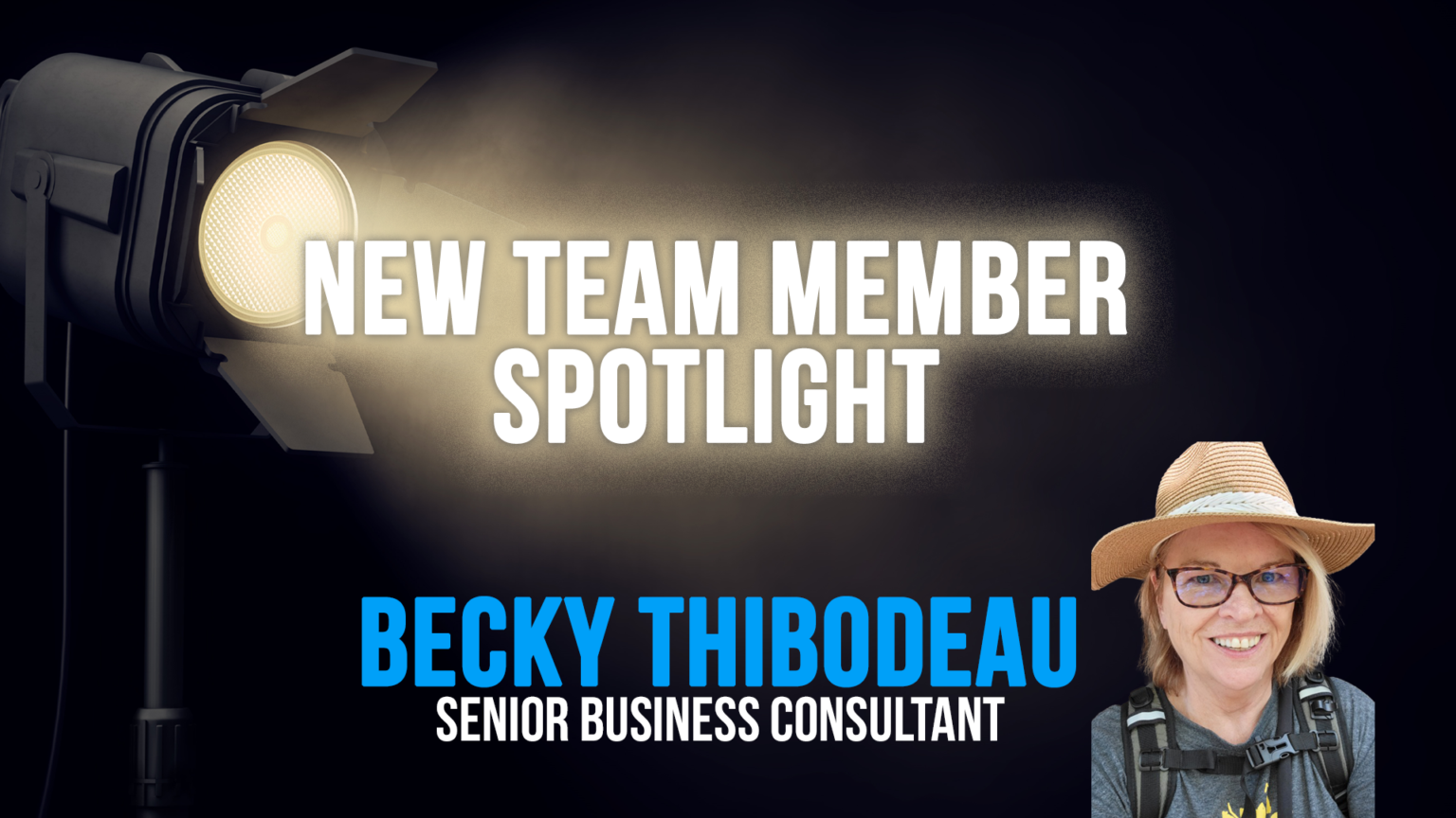 NSA WELCOMES BECKY THIBODEAU AS SENIOR BUSINESS CONSULTANT